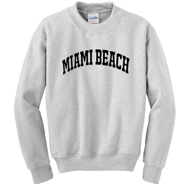 Miami Beach Sweatshirt